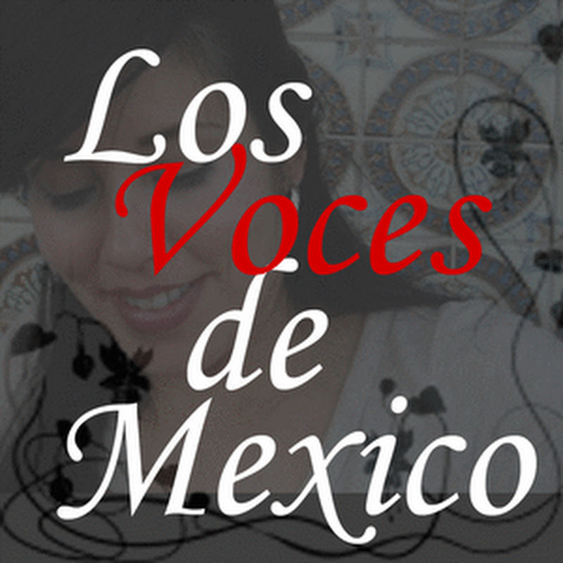 Contact Las Voces de Mexico - Creator and Influencer